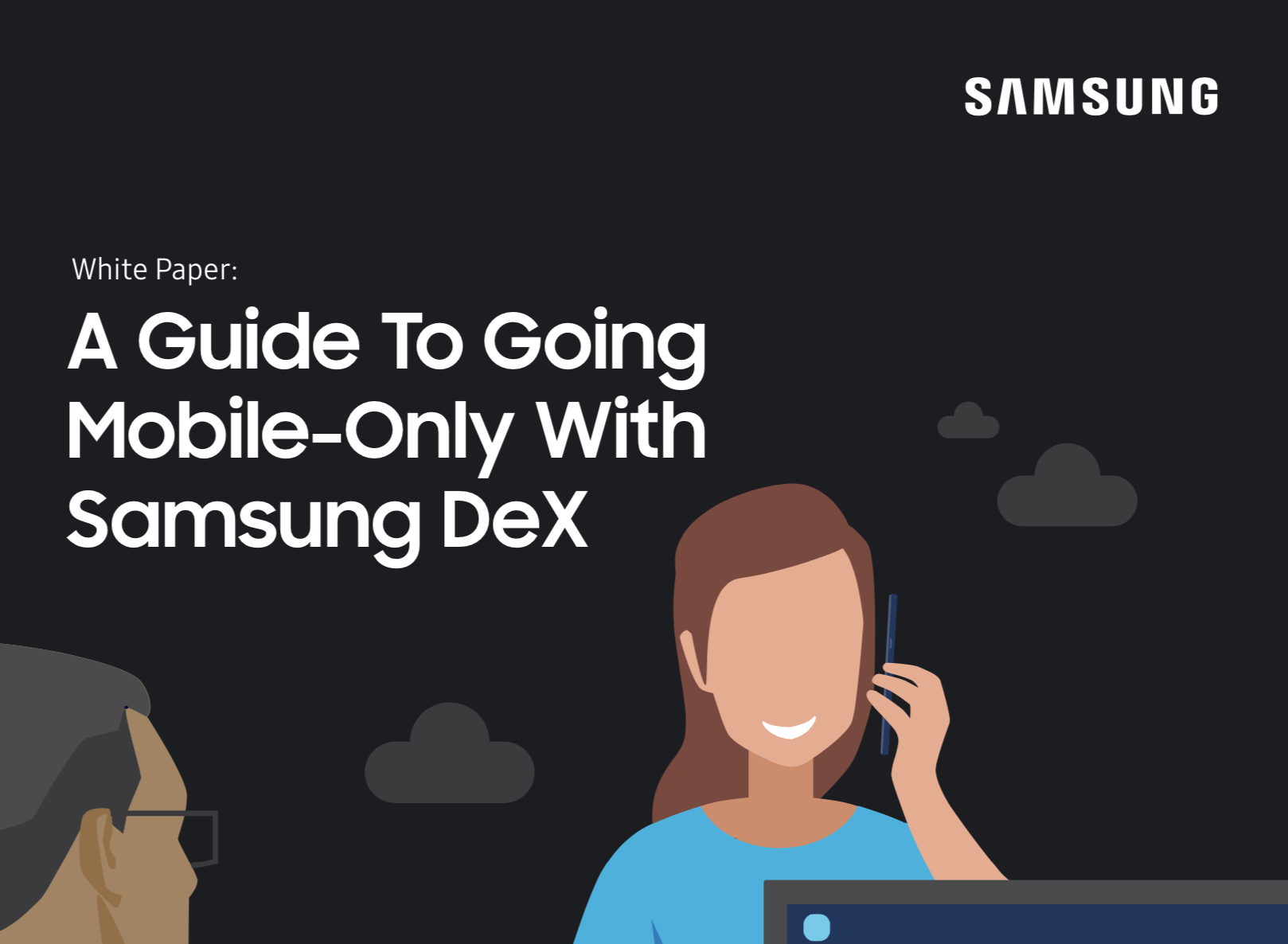 A Guide to going Mobile-Only with Samsung DeX - SystemsAnalysis